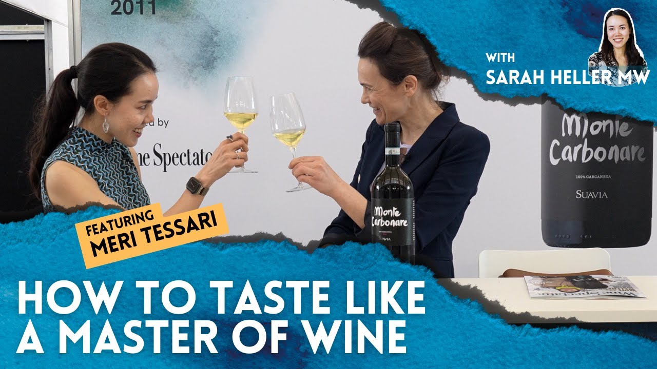How To Taste Like A Master of Wine in 3 Minutes With Sarah Heller MW ...