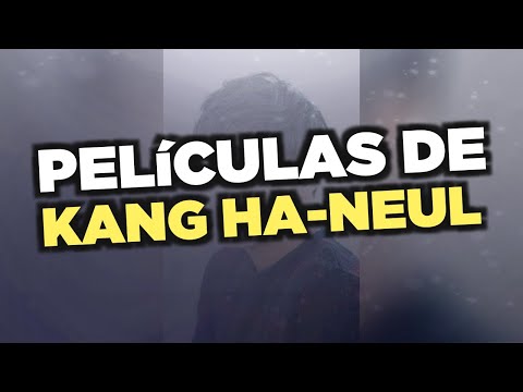 Las mejores películas de Kang Ha-neul