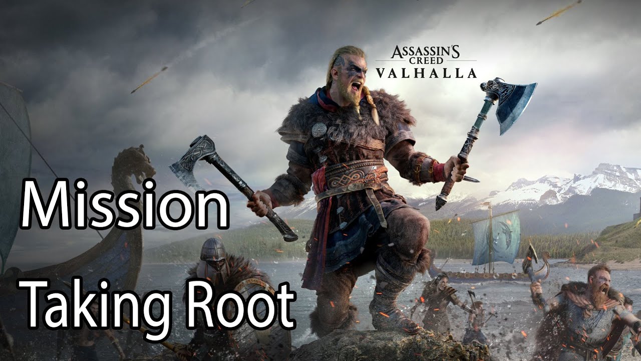 Assassin's Creed Valhalla Mission Taking Root - YouTube