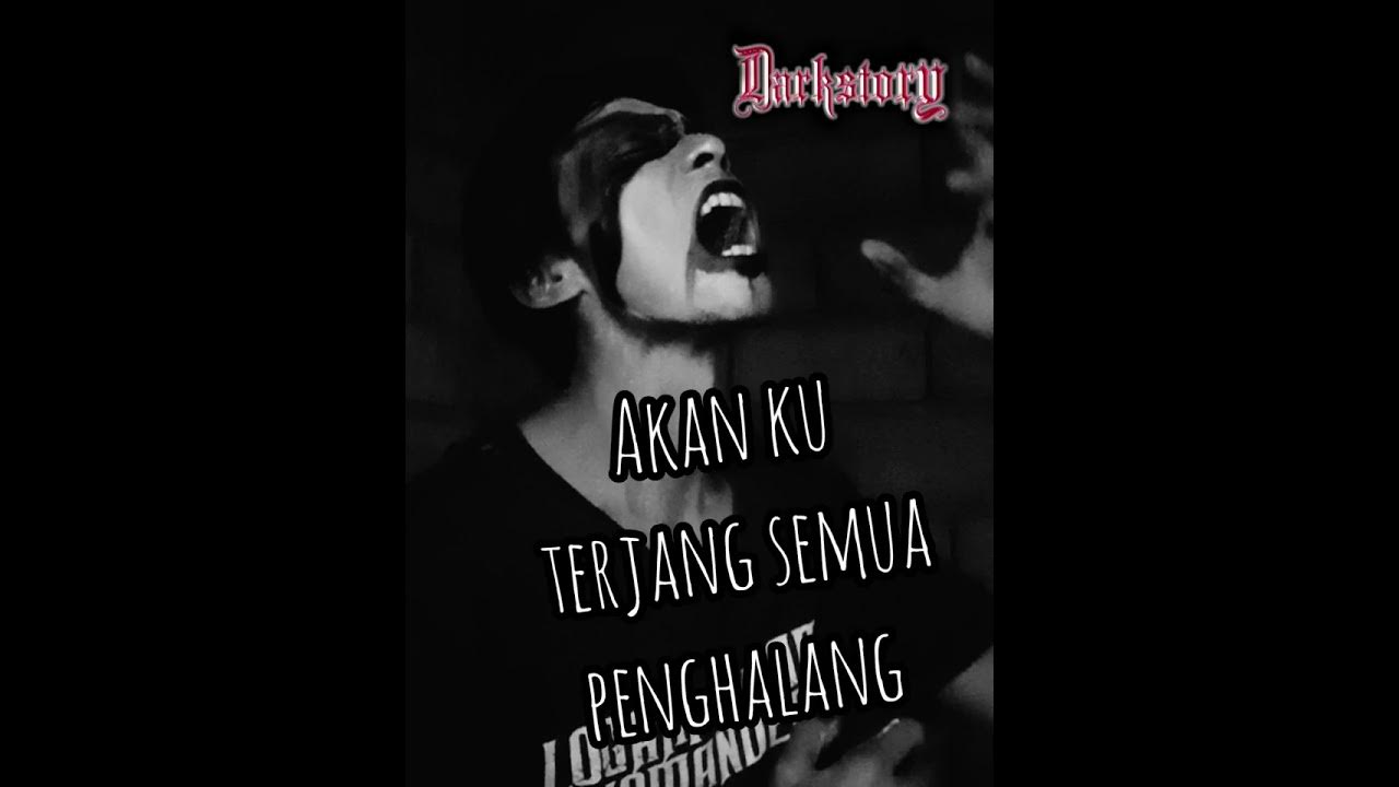 DARKSTORY//ASAKU TAK AKAN MATI - YouTube