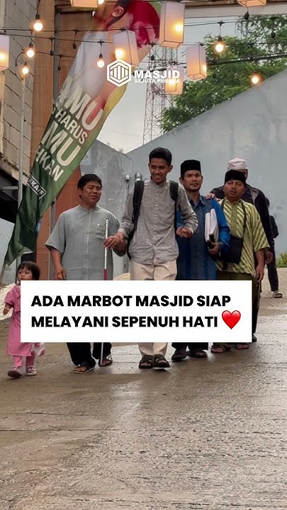 BAPAK DAN ANAK INI KETINGGALAN ROMBONGAN, BINGUNG GAK BISA CARI JALAN 🥹😱 #masjid #marbot - YouTube