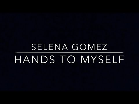 Hand to Myself | Selena Gomez - YouTube