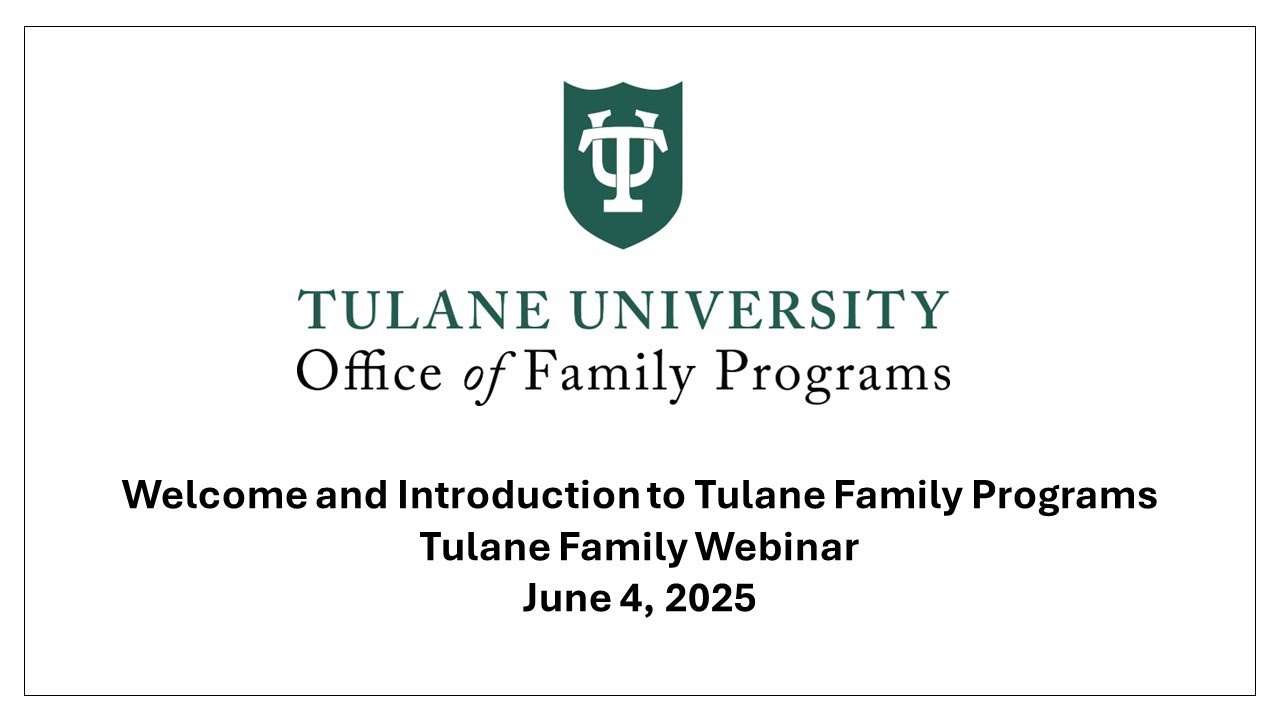 Welcome and Introduction to Family Programs at Tulane University - YouTube