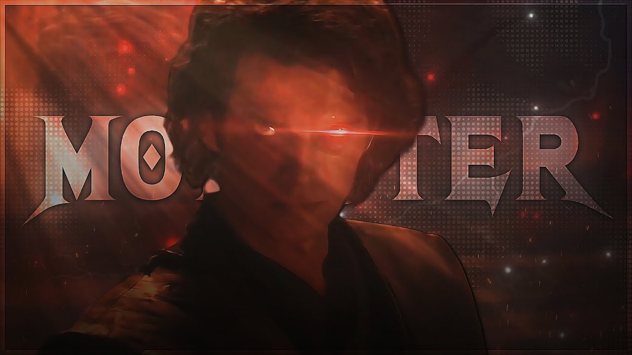Monster - Anakin Skywalker 2K30 | Star Wars - YouTube