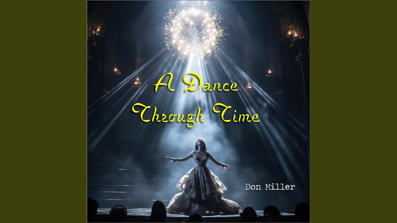 A Dance Through Time - YouTube