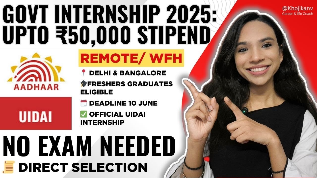 Government Internship 2025 | UIDAI Paid Internship for Students ...