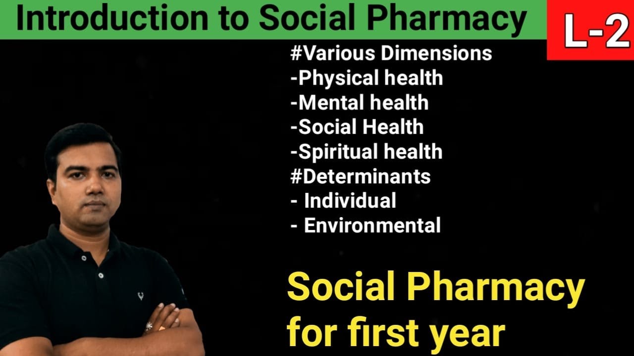 Introduction to Social Pharmacy (L-2) - YouTube