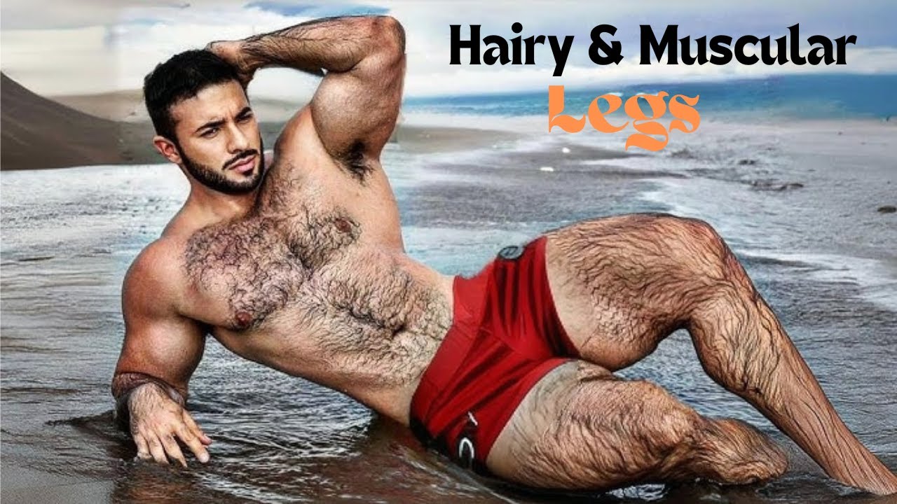 The Hairy & Muscular Legs 🦵 The Men Sculpted and Unstoppable Legs ...
