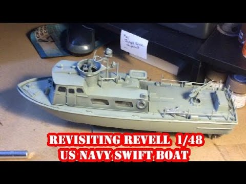 Revisiting Revell 1/48 Scale US Navy Swift Boat - YouTube