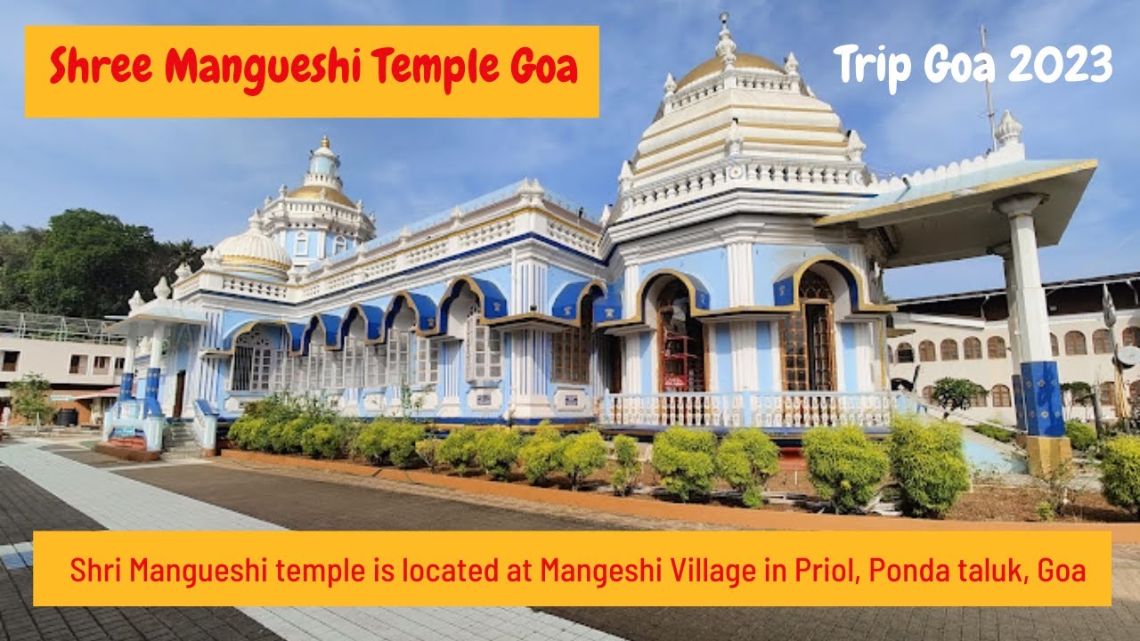 Shree Mangueshi Temple in Goa | श्री मंगेशी मंदिर गोवा | Famous Temple ...