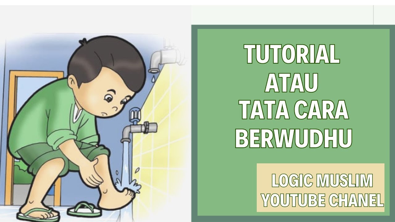 TUTORIAL WUDHU // CARA WUDHU YANG BENAR - YouTube