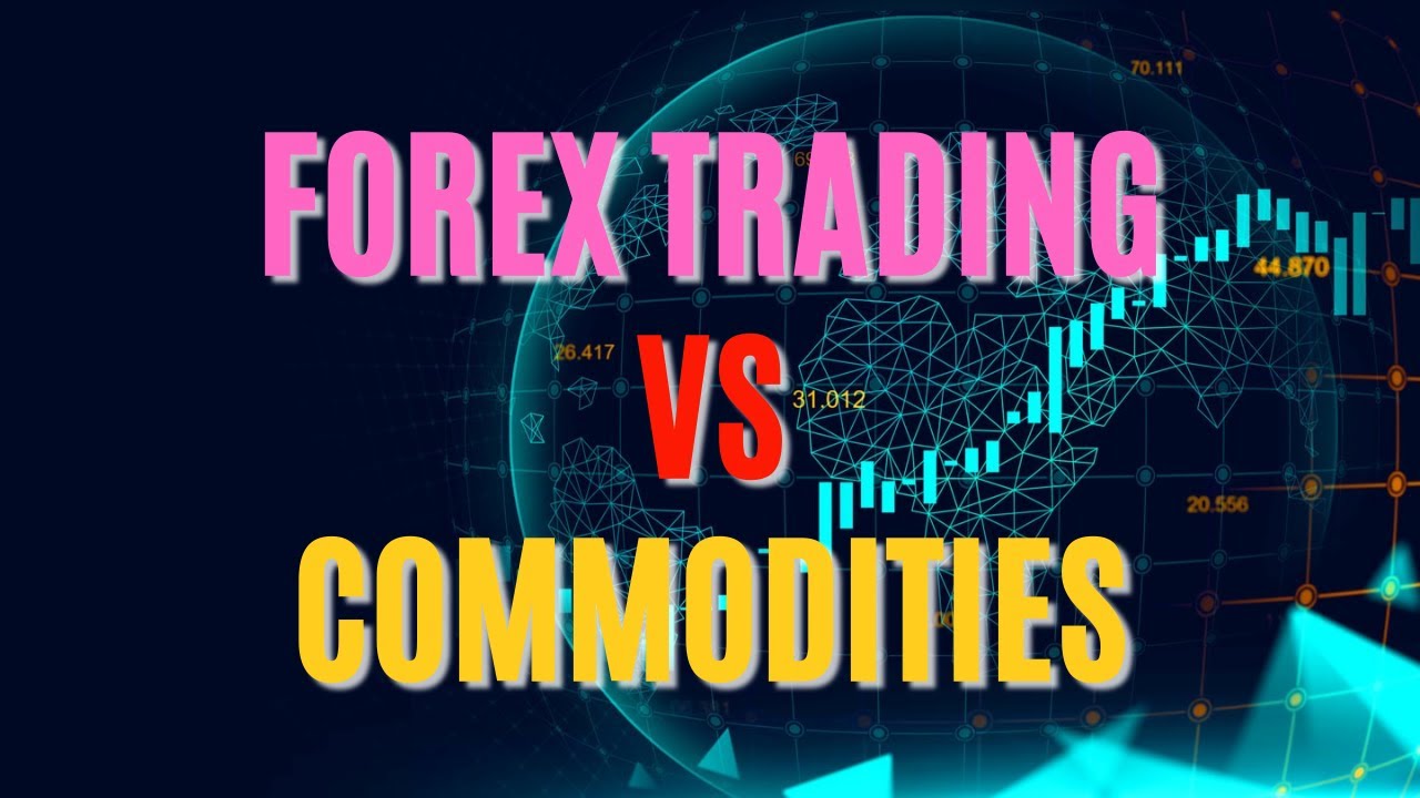 Relationship Between Forex Trading Vs Commodities | Gold | Crude Oil ...