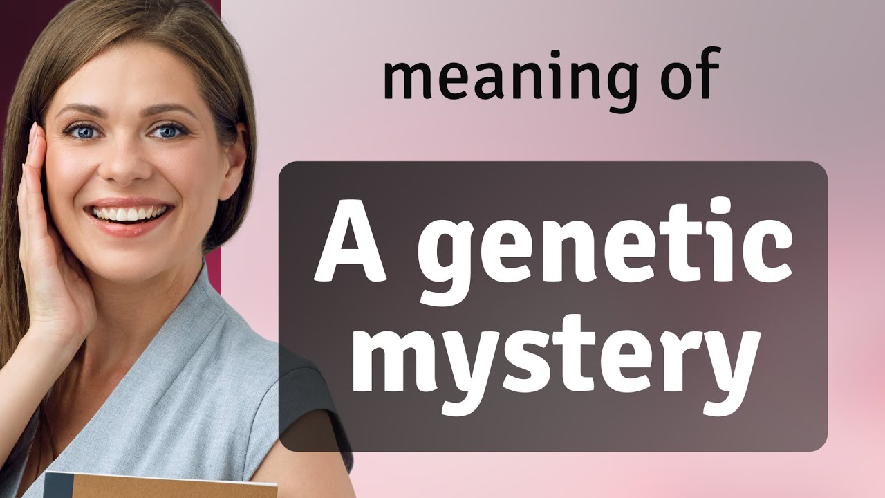 Unlocking the Secrets: A Genetic Mystery Explained - YouTube