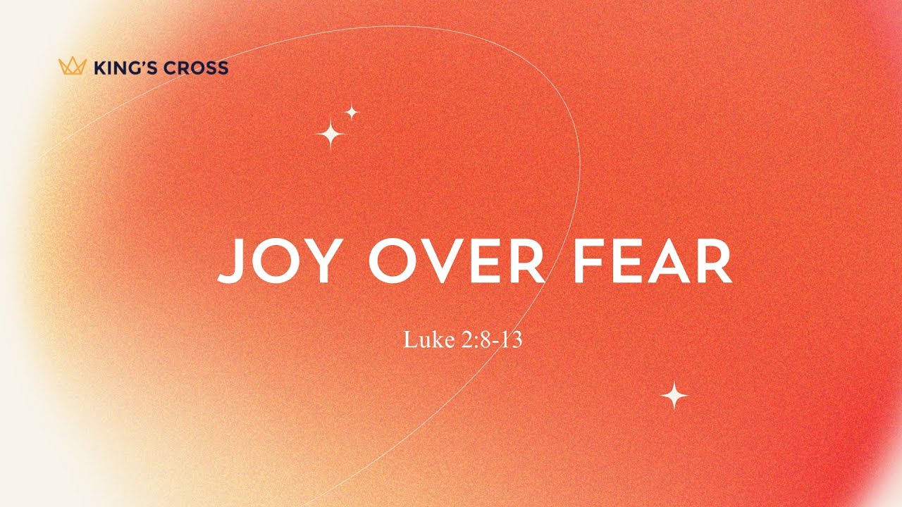 Joy Over Fear(December 15, 2024) - YouTube