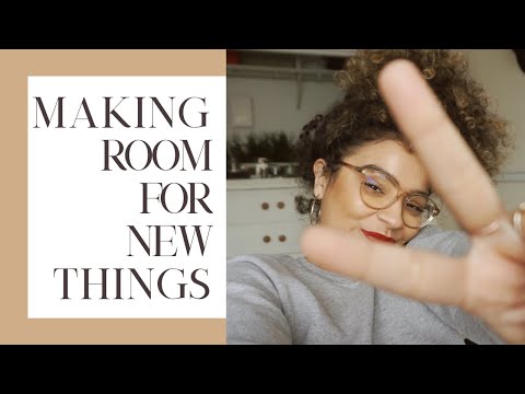 MAKING ROOM FOR NEW THINGS + What is your heart posture?