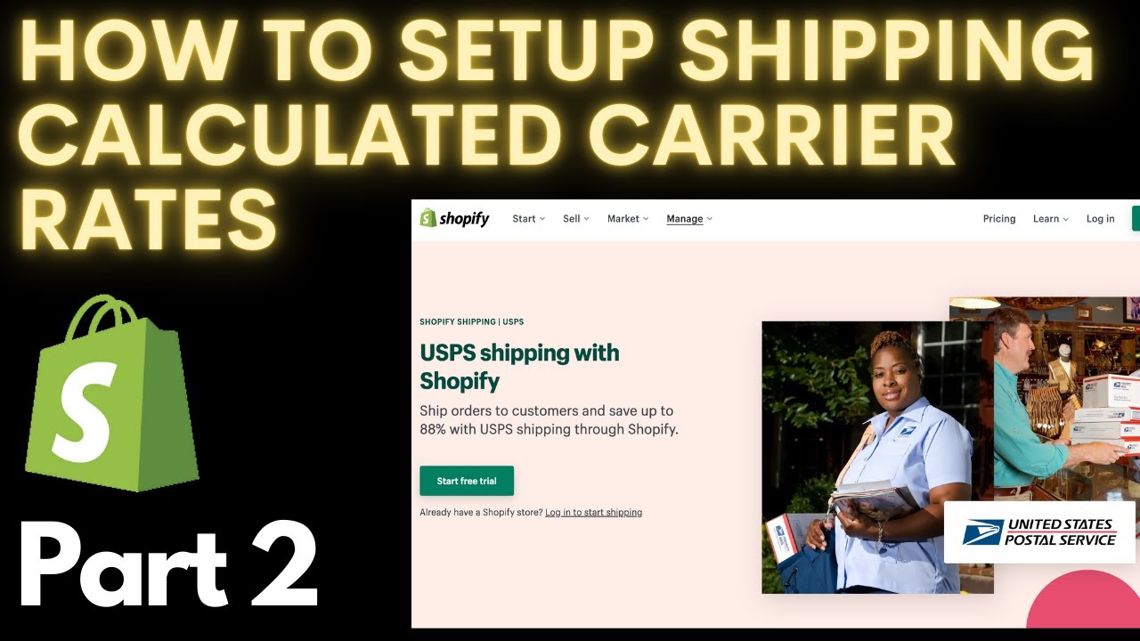 Setup USPS Calculated Carrier on Shopify: Part 2 - YouTube