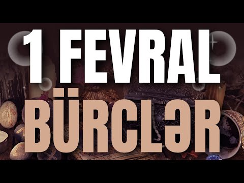 BÜRCLƏR - 1 FEVRAL 2026 | Günün Bürc Proqnozu 🔮