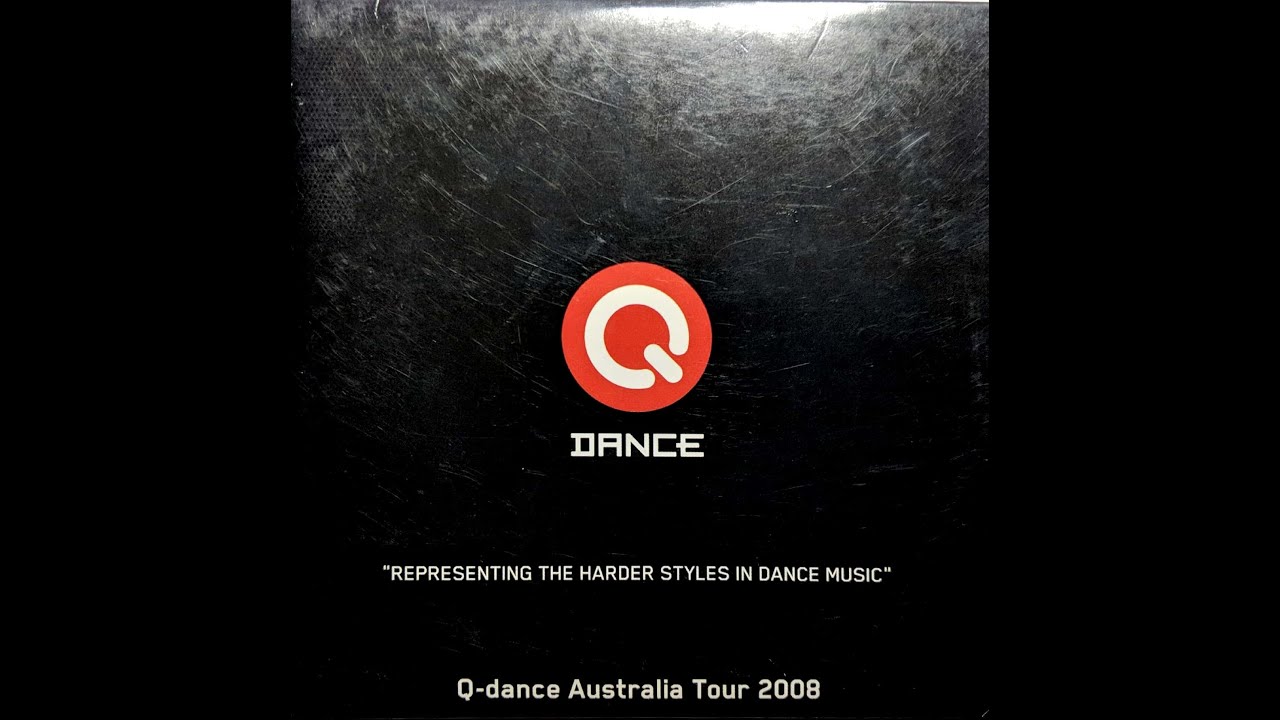 Q-Dance Australia Tour 2008 - Promo CD - Mixed by Zany - YouTube