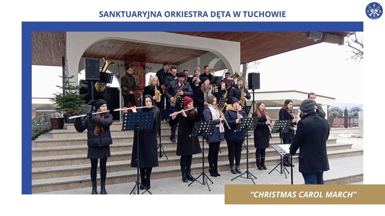 Christmas Carol March - Orkiestra Tuchów - YouTube