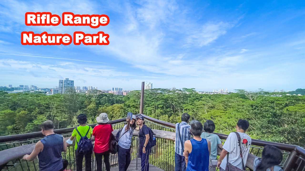 Rifle Range Nature Park, the new park in Singapore you must visit ...