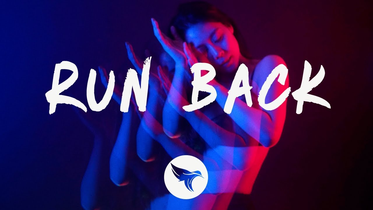 Always Never - Run Back (Lyrics) - YouTube