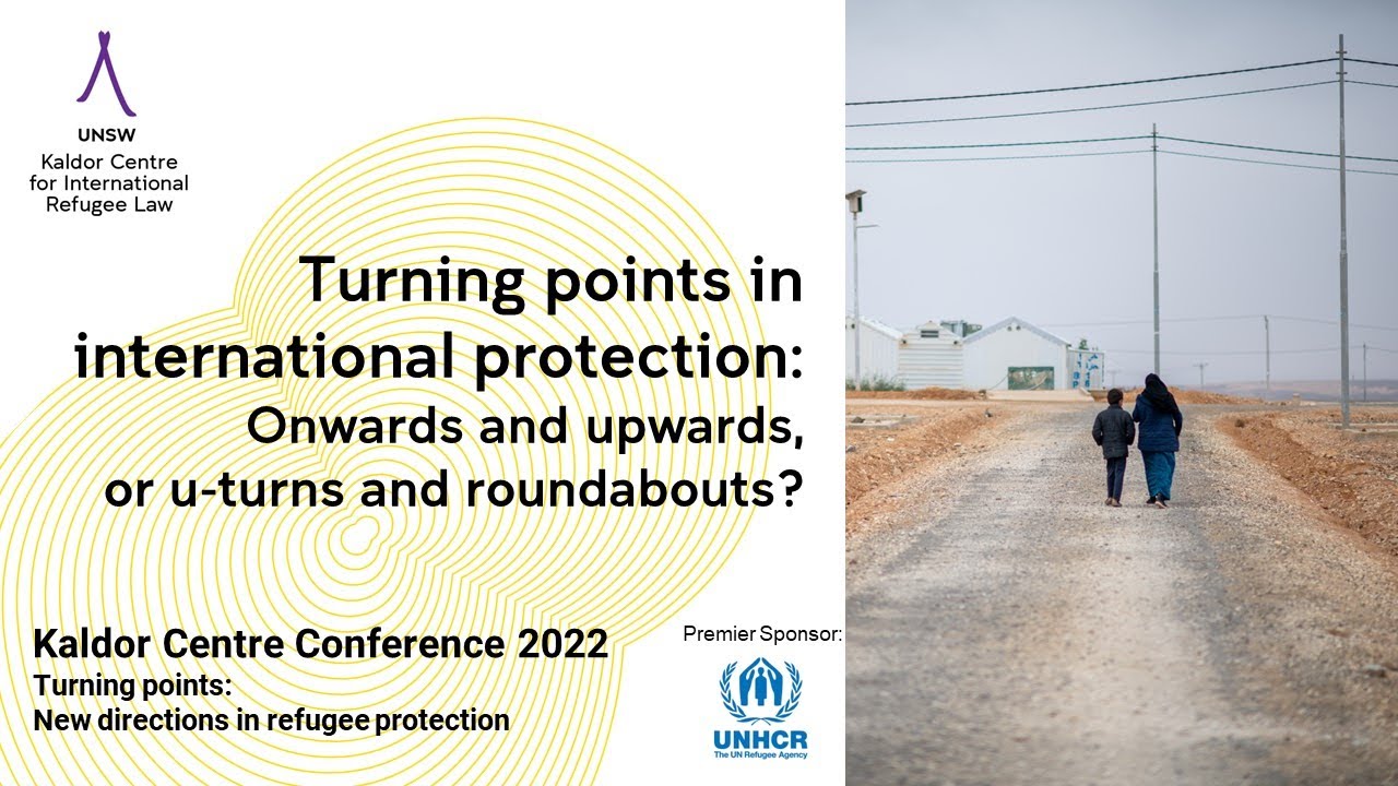 Turning points in international protection: onwards and upwards, or u ...