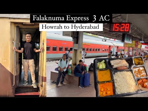 Falaknuma Express 3AC Train Journey 26hrs | Howrah to Hyderabad | IRCTC ...