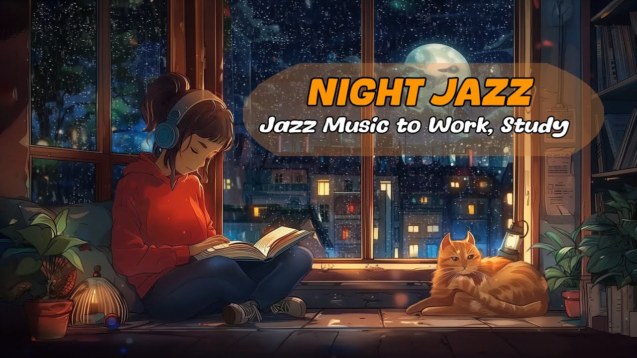 Late Night Smooth Jazz - Relaxing Jazz Music ~ Soft Background Music ...