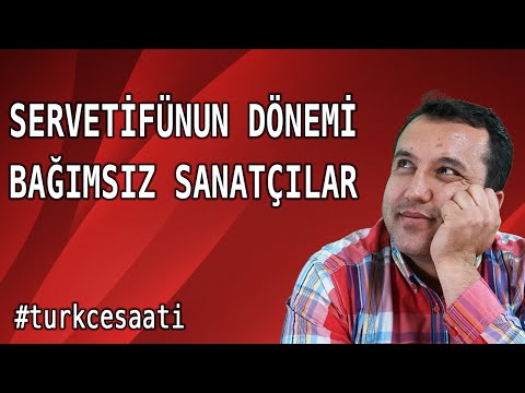 Servetifünun Dönemi Bağımsız Sanatçılar | Mustafa ÖZBAŞ | Edebiyat