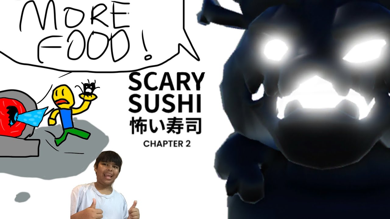 Scary sushi 🍣 chapter 2 part 1|how bad could it be| with my cousin ...