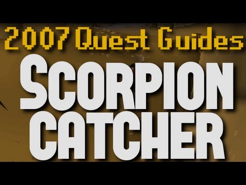 Runescape 2007 Quest Guides: Scorpion Catcher - YouTube