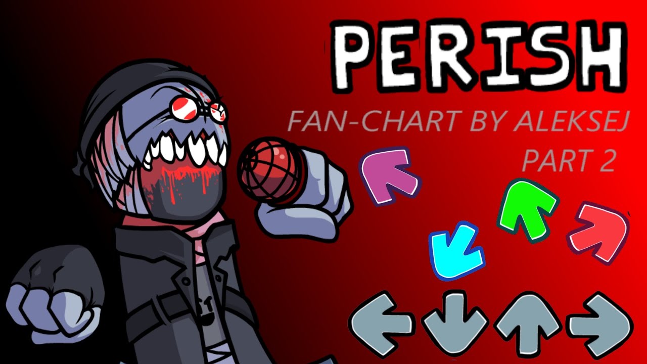 Perish Fan-Chart By AlexeJツ #fnfmods #madnesscombat - YouTube