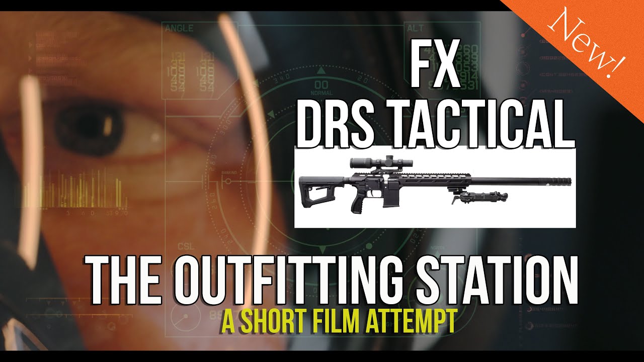 FX DRS Tactical - A New release from FX Airguns - YouTube