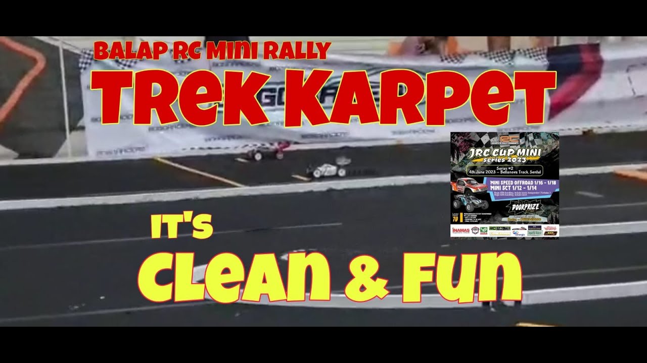 PART 2 - BALAP MINI RC RALLY DI TRACK KARPET - YouTube