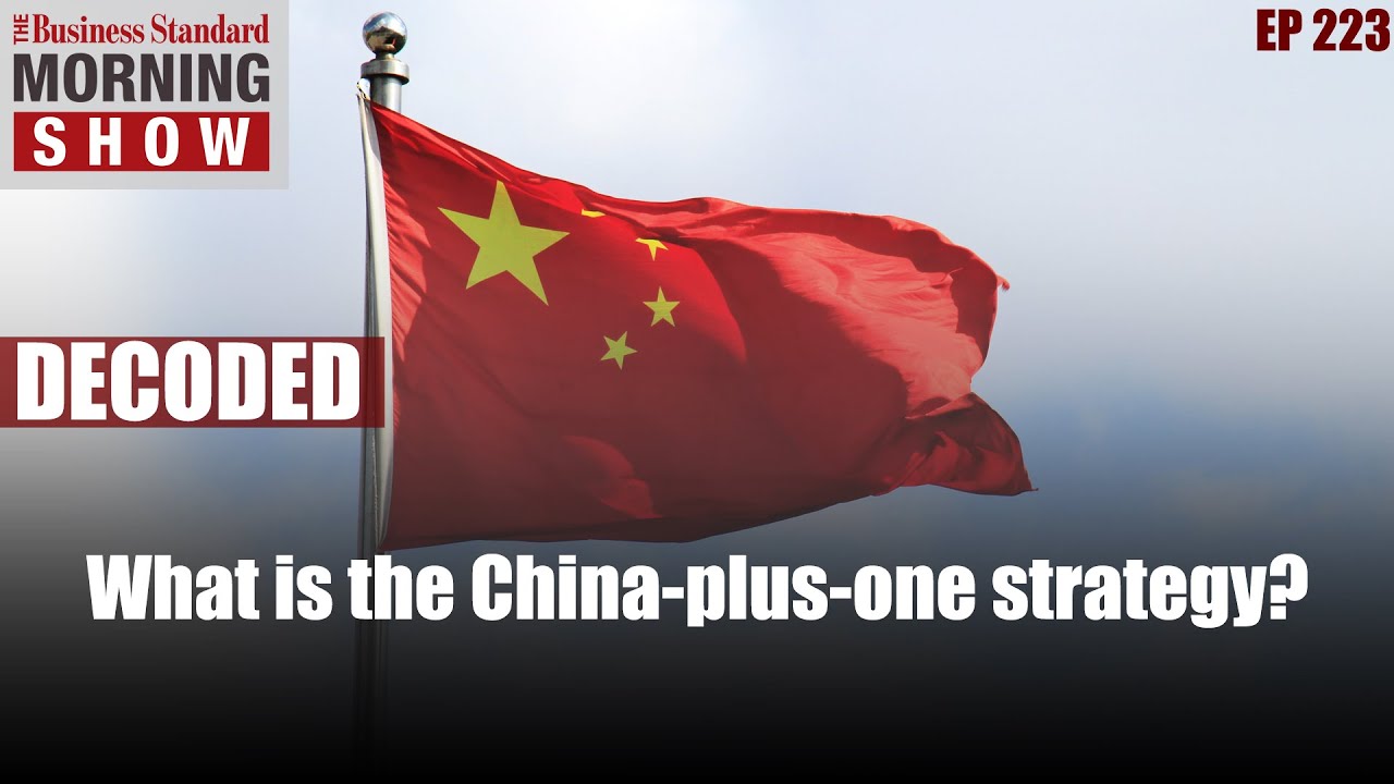 What Is The China plus one Strategy YouTube What Is The China plus one Strategy YouTube