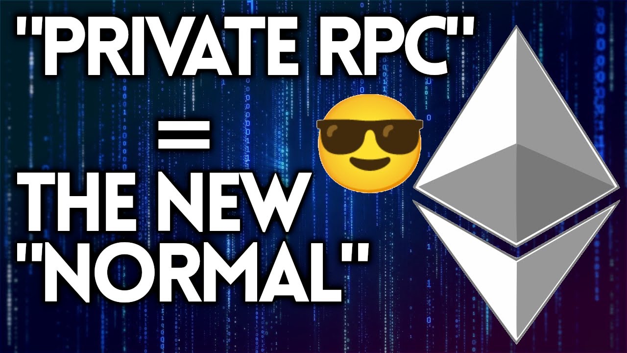 🤯Private RPC🤯 Changes Ethereum (& ALL Blockchains) Forever - YouTube