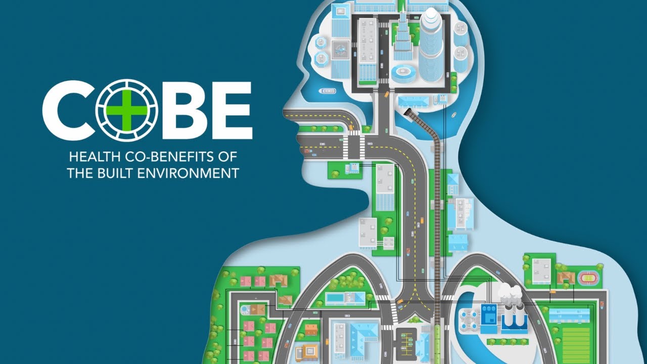 Health Co-Benefits of the Built Environment: CoBE Overview - YouTube