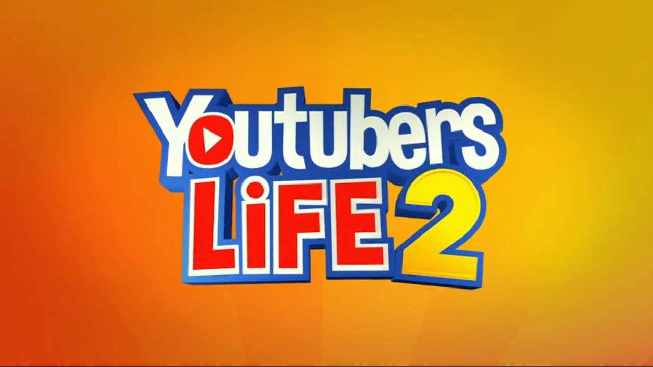 Youtubers Life 2 - Yutubır Olma Simulator 2 - YouTube