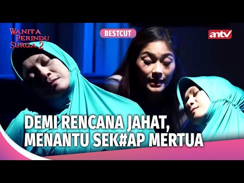 Mertua Disekap Agar Rencana Menantu Berjalan Mulus| Best Cut Wanita Perindu Surga 2 Eps 5 (3/3)