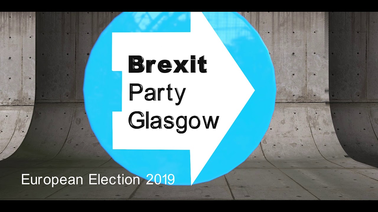 Brexit Party Glasgow Ad - YouTube
