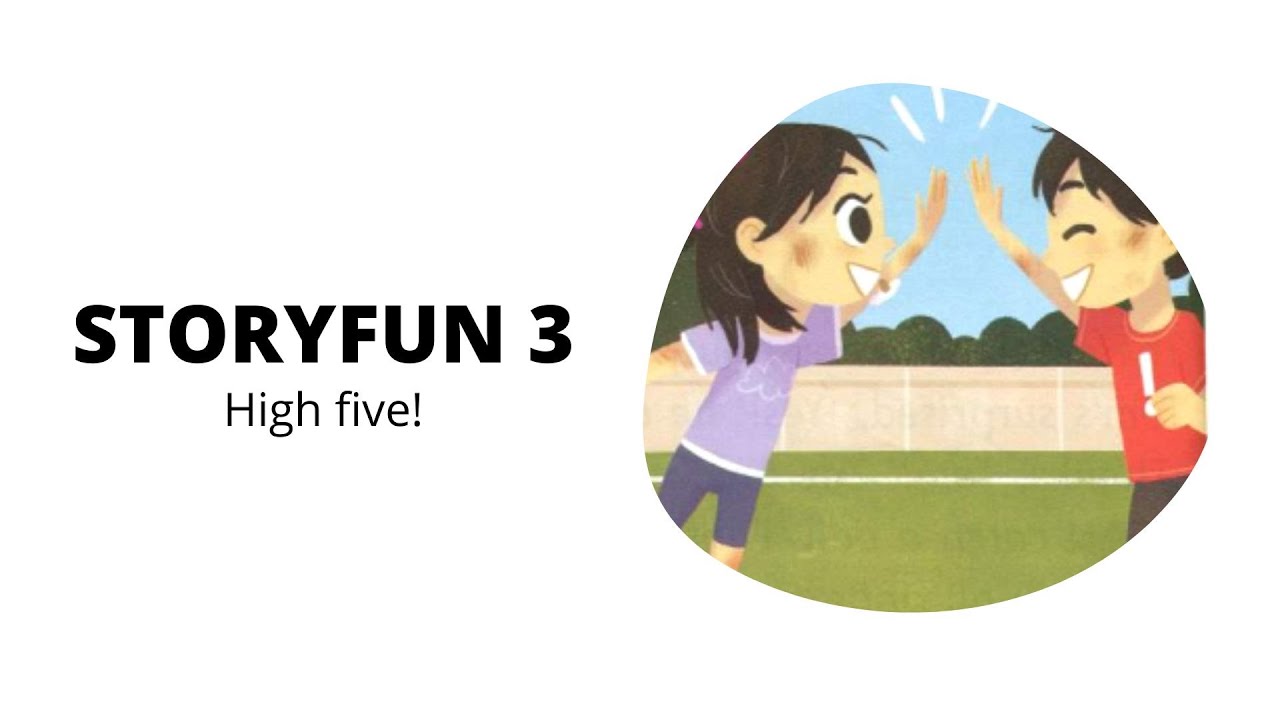Storyfun 3. High five! - YouTube