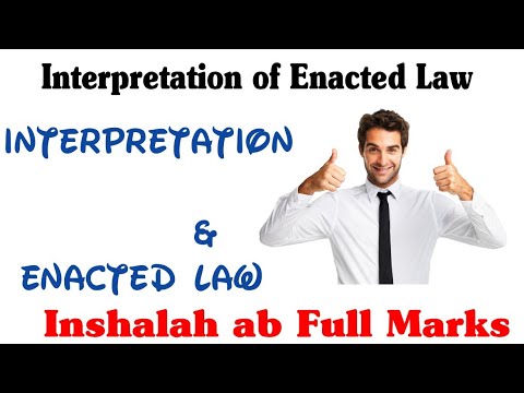 What is interpretation of enacted law | define interpretation of ...
