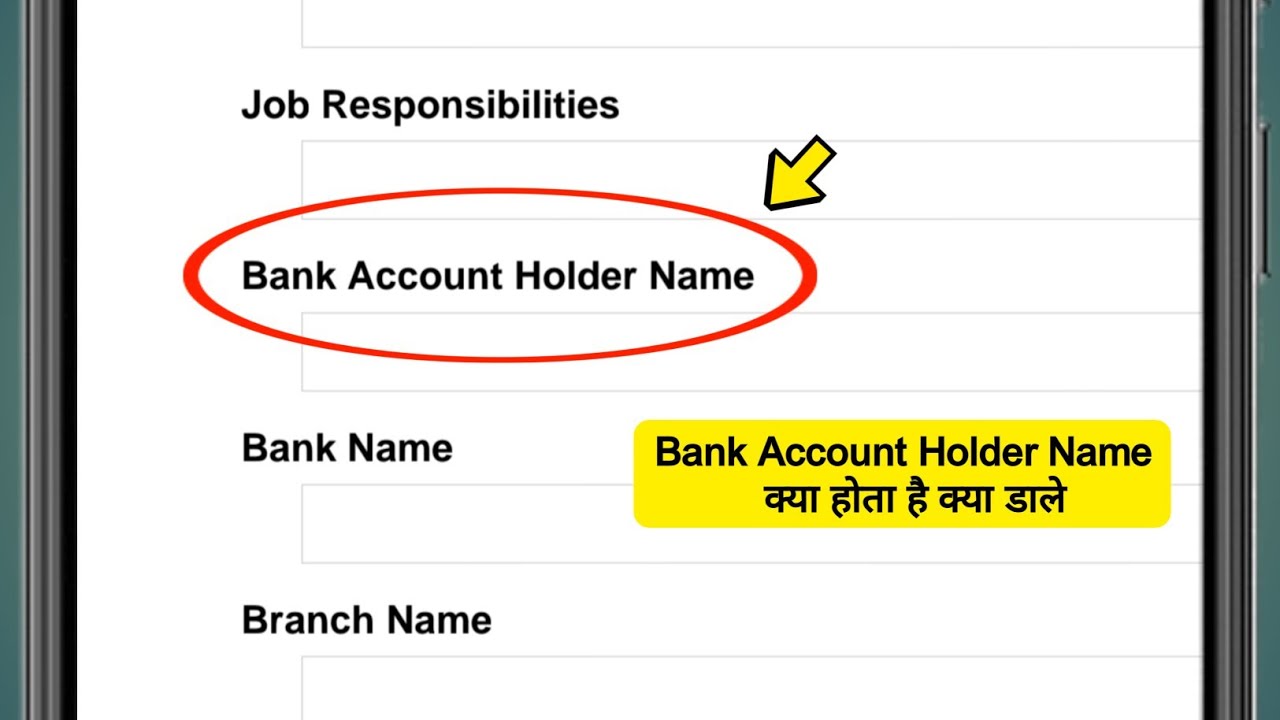 Bank Account Holder Name Kya Hota Hai Kya Dale - YouTube