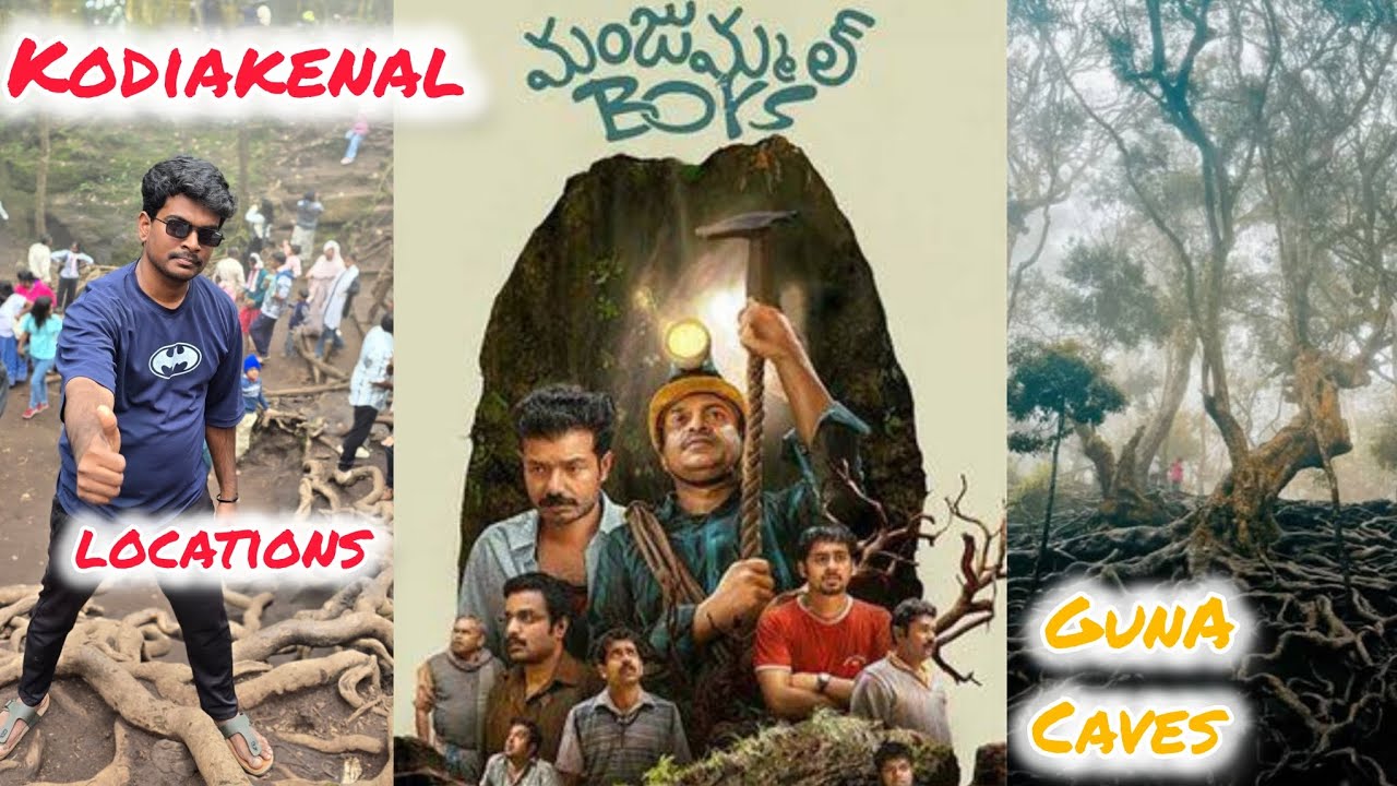 Kodiakenal manjumal boys movie shooting locations | Gunacaves full tour ...