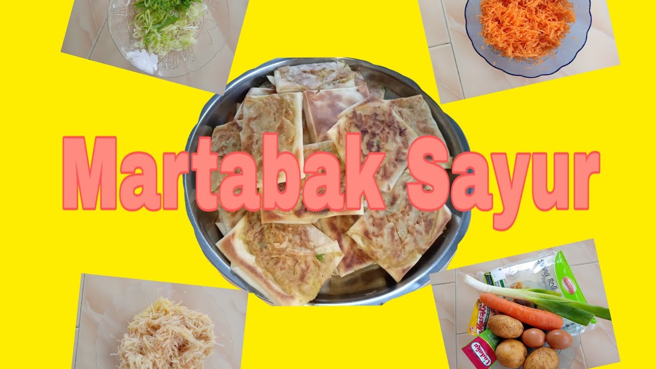 Cara membuat martabak sayur enak & Simple !!! - YouTube