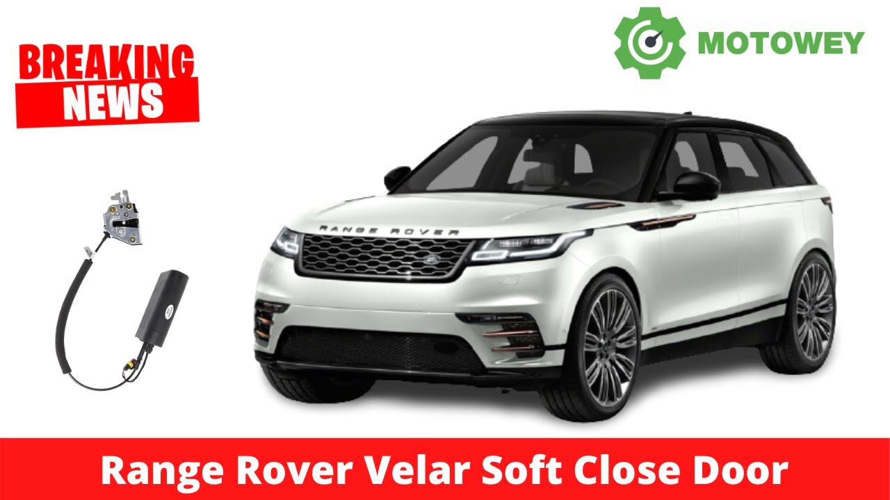 Range Rover Velar Soft Close Door Kit - YouTube