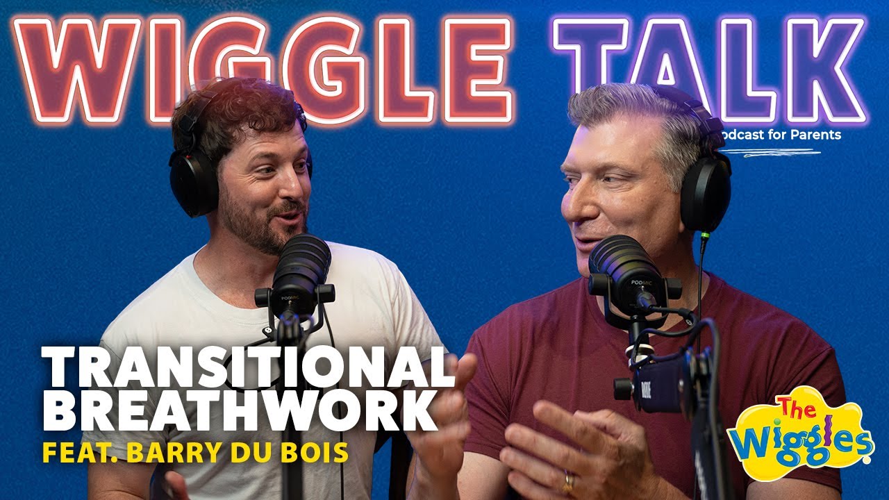 Transitional Breathwork Exercises with Barry du Bois | Wiggle Talk ...
