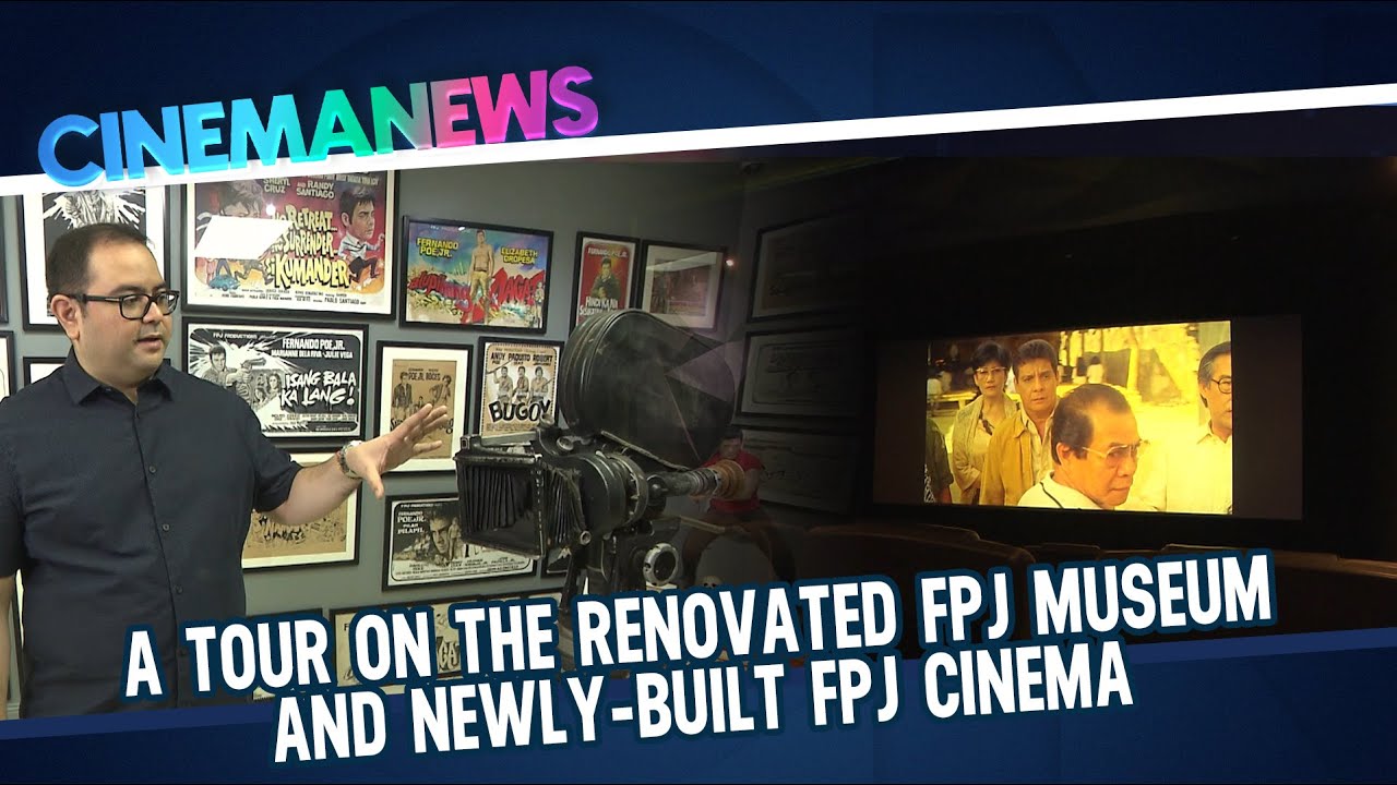 A tour on the renovated FPJ Museum and newly-built FPJ Cinema ...