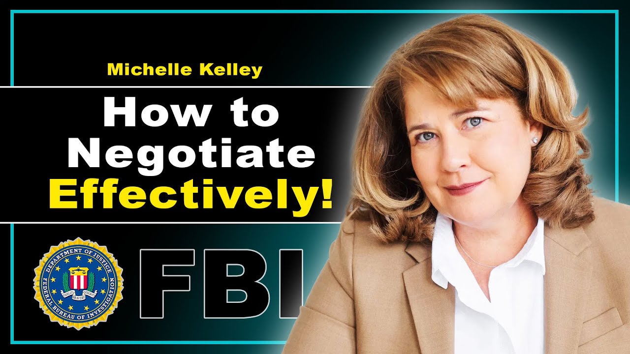 Former FBI Agent Teaches Negotiation Tactics! - Michelle Kelley :E52 ...