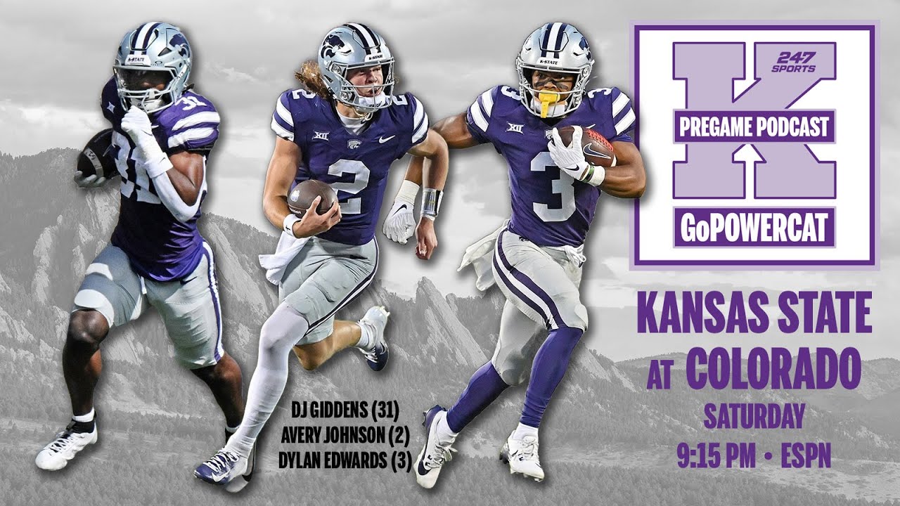 Analyzing No. 18 Kansas State at Colorado | Powercat Pregame Podcast ...